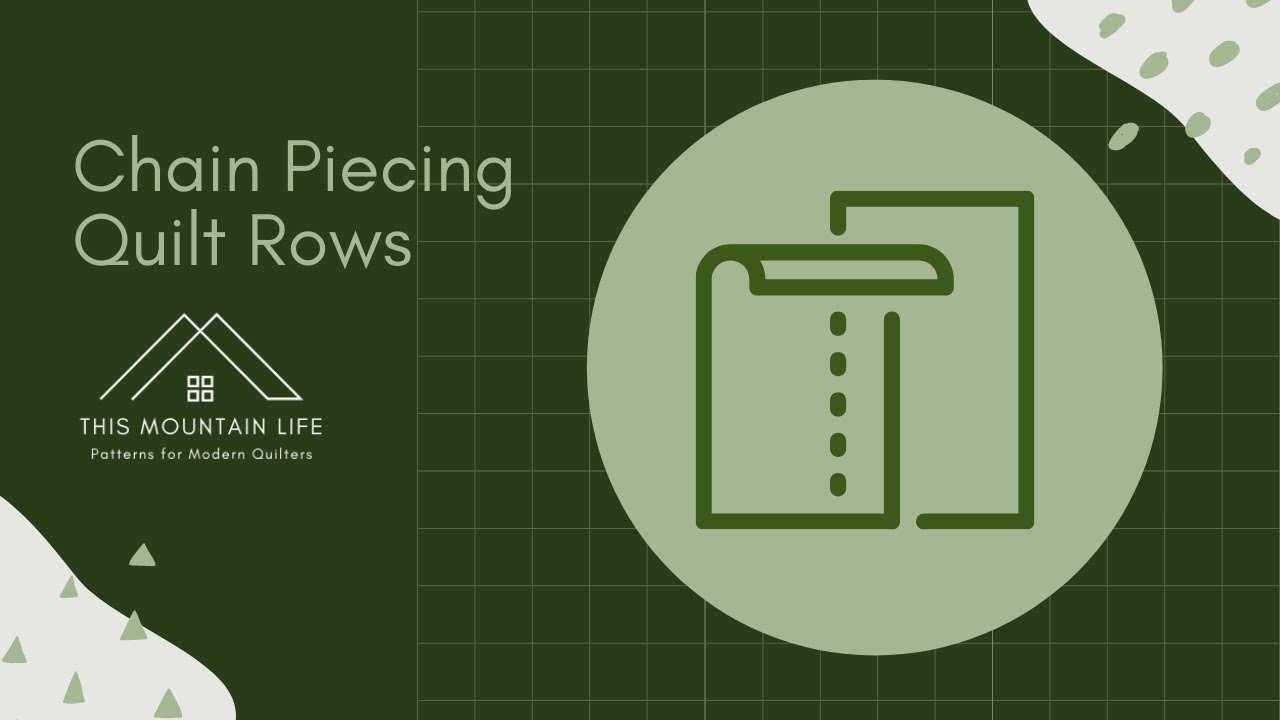 Chain Piecing Quilt Rows Tutorial [Time Saving Tip] - YouTube