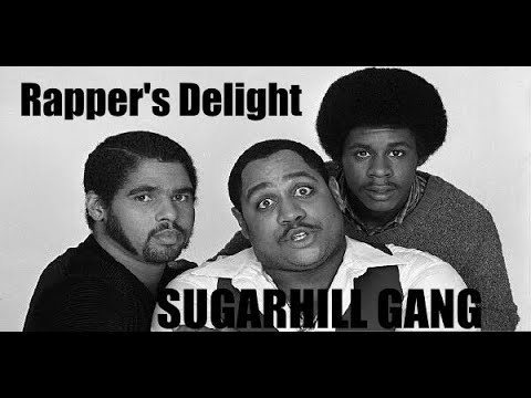 Rapper's Delight SUGARHILL GANG - 1979 - HQ - YouTube