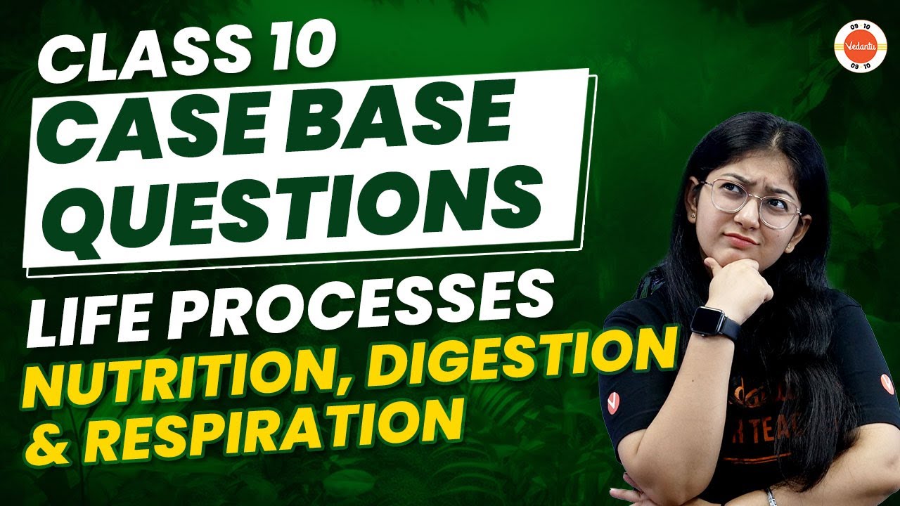 Nutrition, Digestion and Respiration in Life Processes Class 10 | CBSE ...