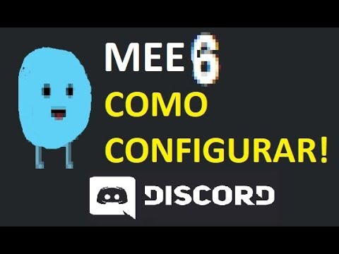 Como configurar o MEE6! (Bot de discord) - TUTORIAL - YouTube