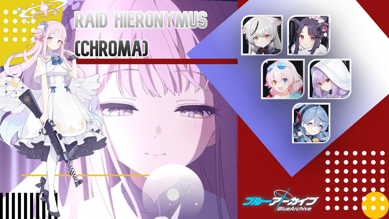 (Blue Archive) - Hieronymus Chroma Extreme Team Gameplay - YouTube