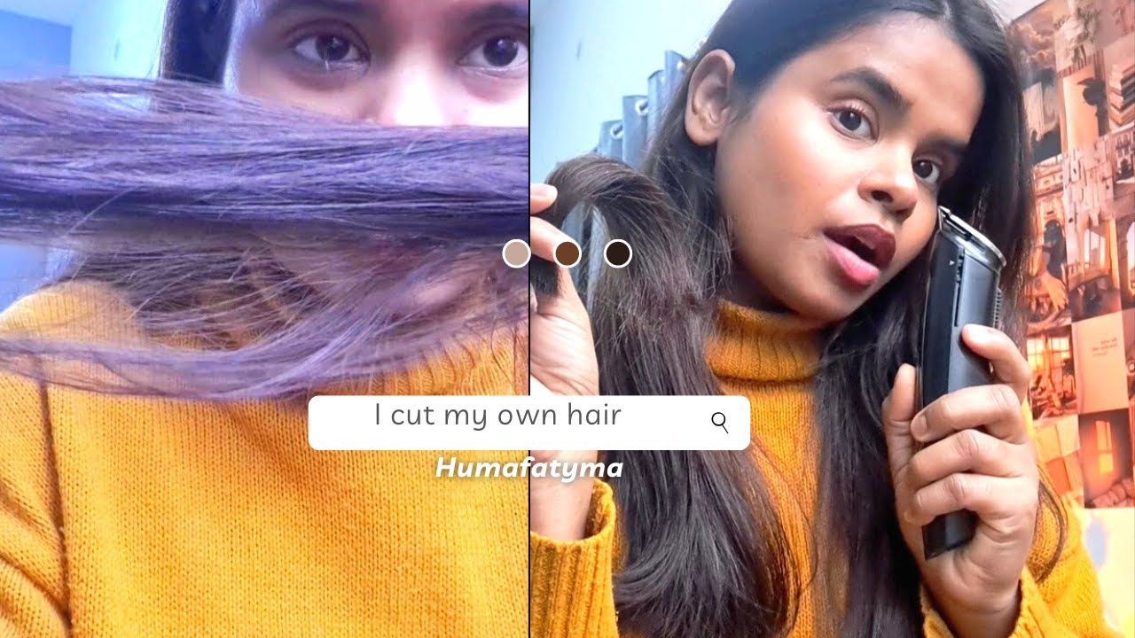 Cutting My Hair At Home How To Cut My Hair Youtube
