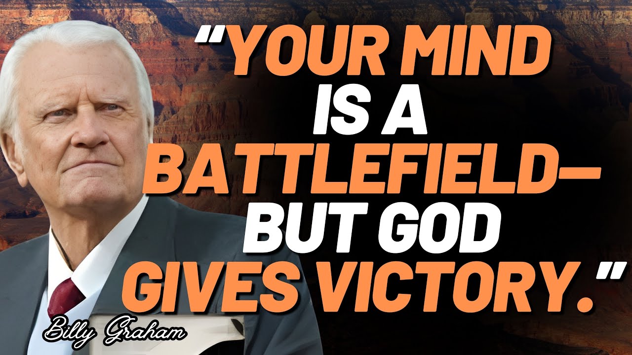 BILLY GRAHAM: WIN THE BATTLE OF THE MIND & FIND PEACE THROUGH GOD'S ...