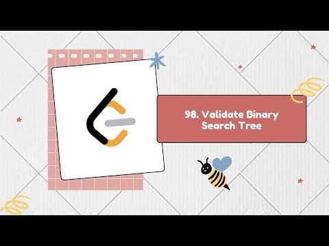 98. Validate Binary Search Tree - YouTube