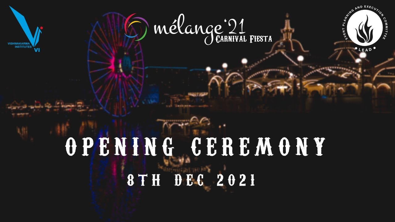 Mélange'21 Opening Ceremony | Event Planning and Execution Committee 21-22 - YouTube