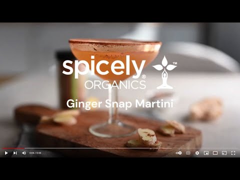 Spicely Organics Ginger Snap Martini - YouTube