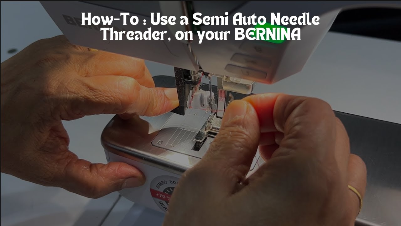 How to Thread a BERNINA- vertical and horizontal spool threader- On ...