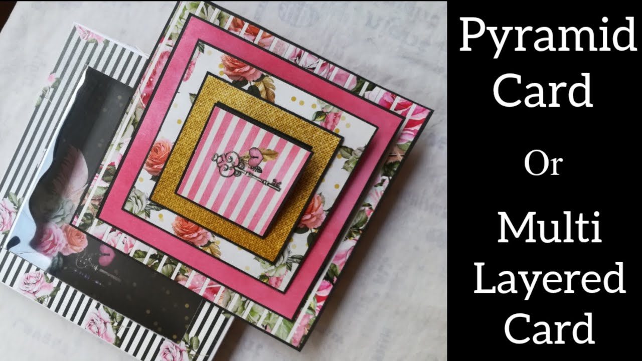Pyramid card | Cards in card | layered card | scrapbook card ideas ...