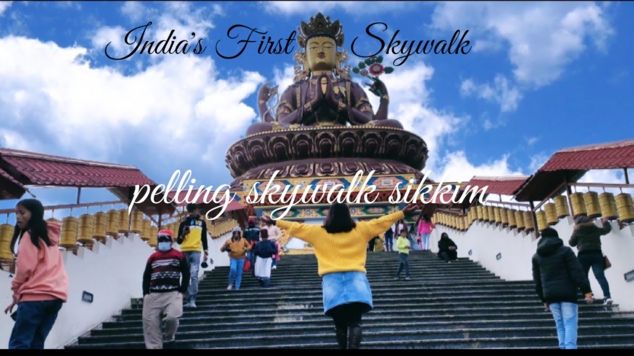 India's First Skywalk/Glass Bridge in Sikkim Pelling part-4 - YouTube