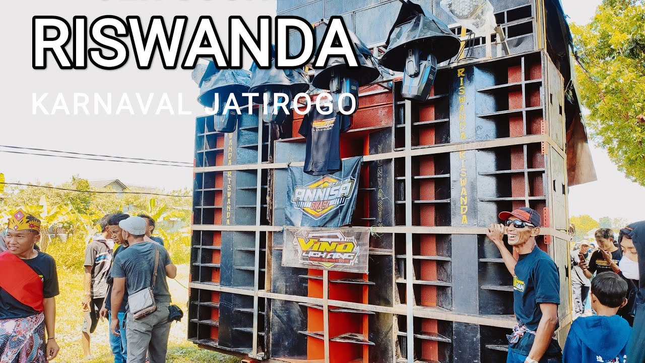 Cek Sound RISWANDA Sebelum Start Karnanaval Sumbermulyo Jatirogo ...