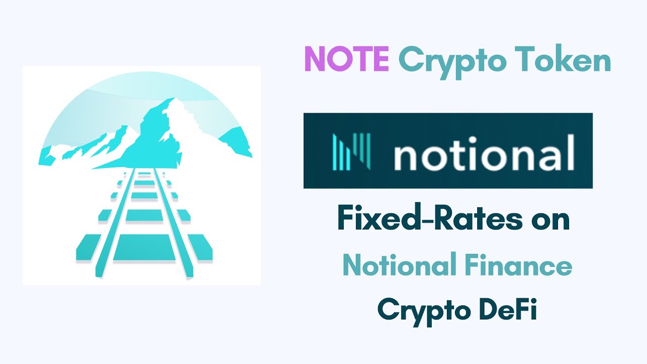 Notional Finance Fixed Rates in Crypto | NOTE Token | NOTE DeFi - YouTube