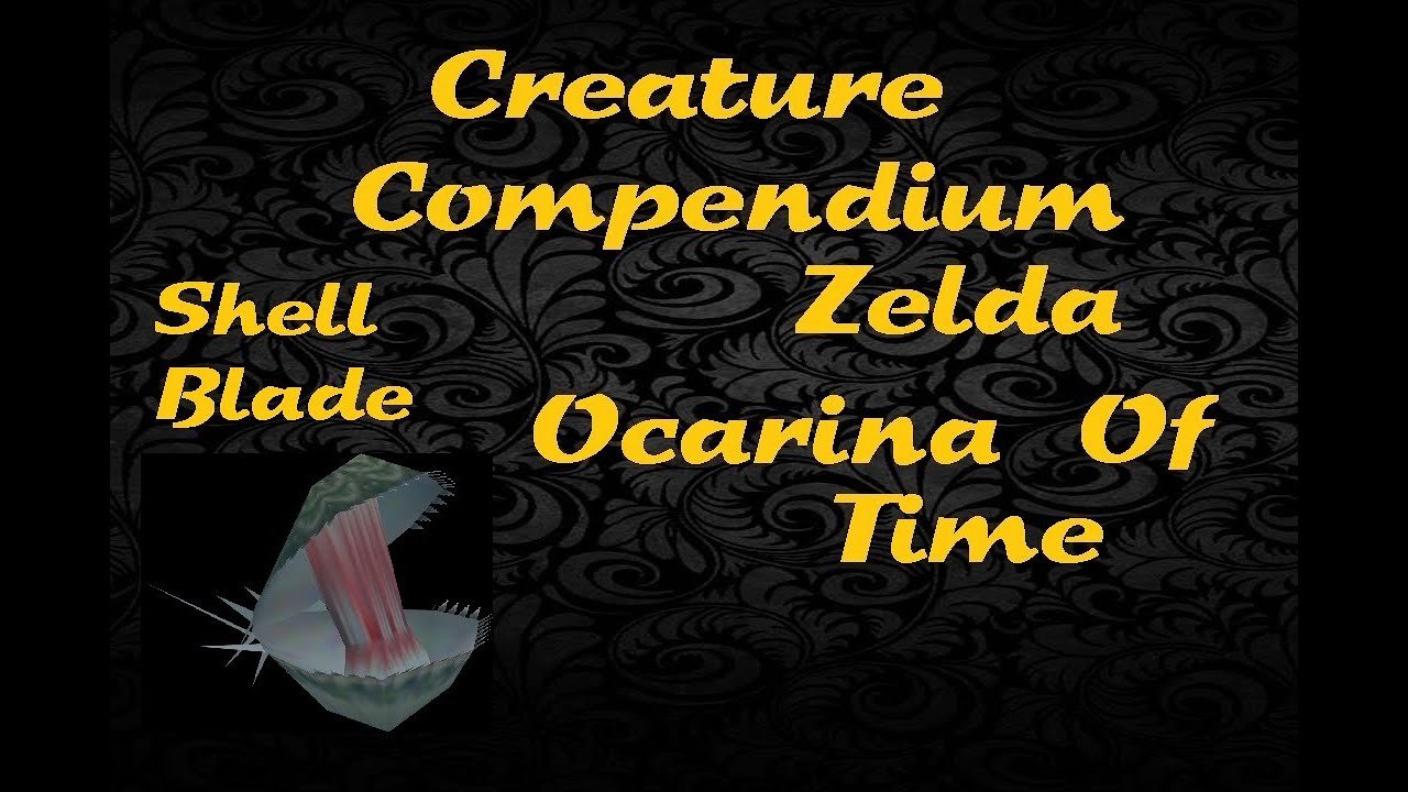 Creature Compendium - Shell Blade (Zelda Ocarina Of Time) - YouTube