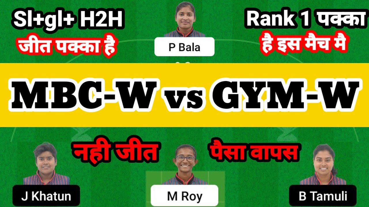 MBC-W vs GYM-W Dream 11 Prediction | MBC-W vs GYM-W Dream 11 MBC-W vs ...