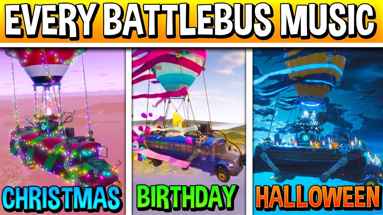 ALL FORTNITE BATTLE BUS THEME SONGS..!! (SEASON 1, CHRISTMAS, HALLOWEEN ...