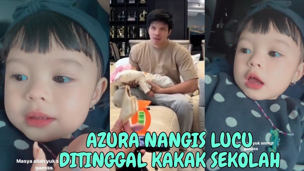 BEBY AZURA NANGIS NANGIS DITINGGAL KAKAK AMEENA SEKOLAH - YouTube