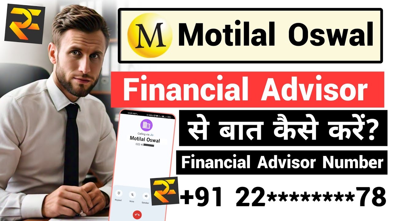 Motilal Oswal Financial Advisor se Baat Kaise Kare? How To Contact Motilal Oswal Financial ...