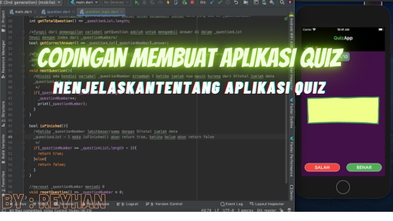 Menjelaskan codingan membuat aplikasi quiz dengan menggunakan bahasa ...