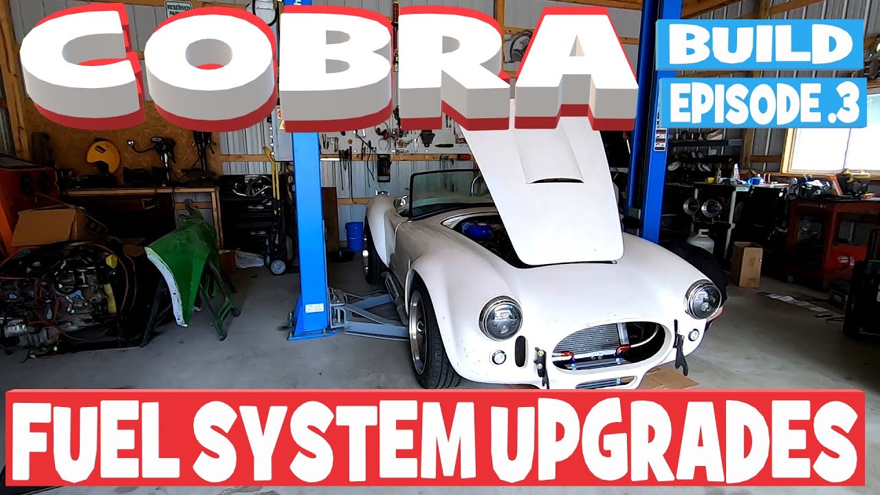 AC Shelby Cobra Build Fuel System Upgrade - YouTube