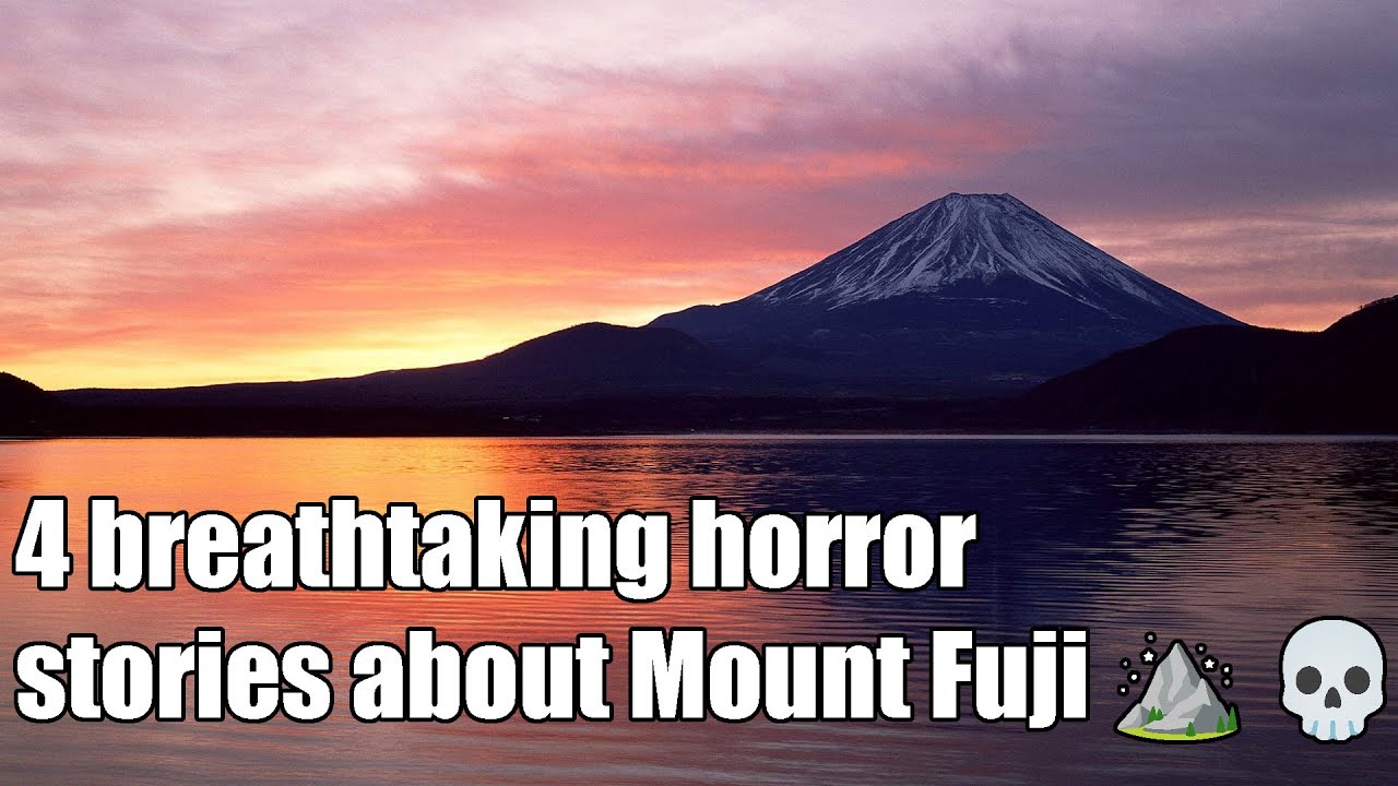 4 BREATHTAKING HORROR STORIES ABOUT MOUNT FUJI ⛰️ 💀 #horrorstories ...