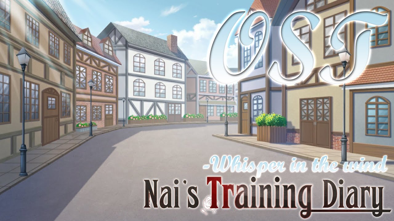 Nai's Training Diary OST - Whisper in the wind (风中的低语) - YouTube