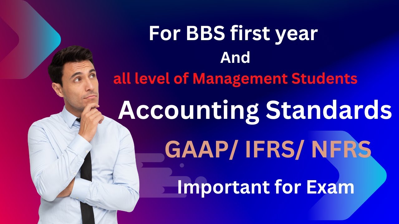 Accounting Standards for BBS first year and grade 11 Students II GAAP ...