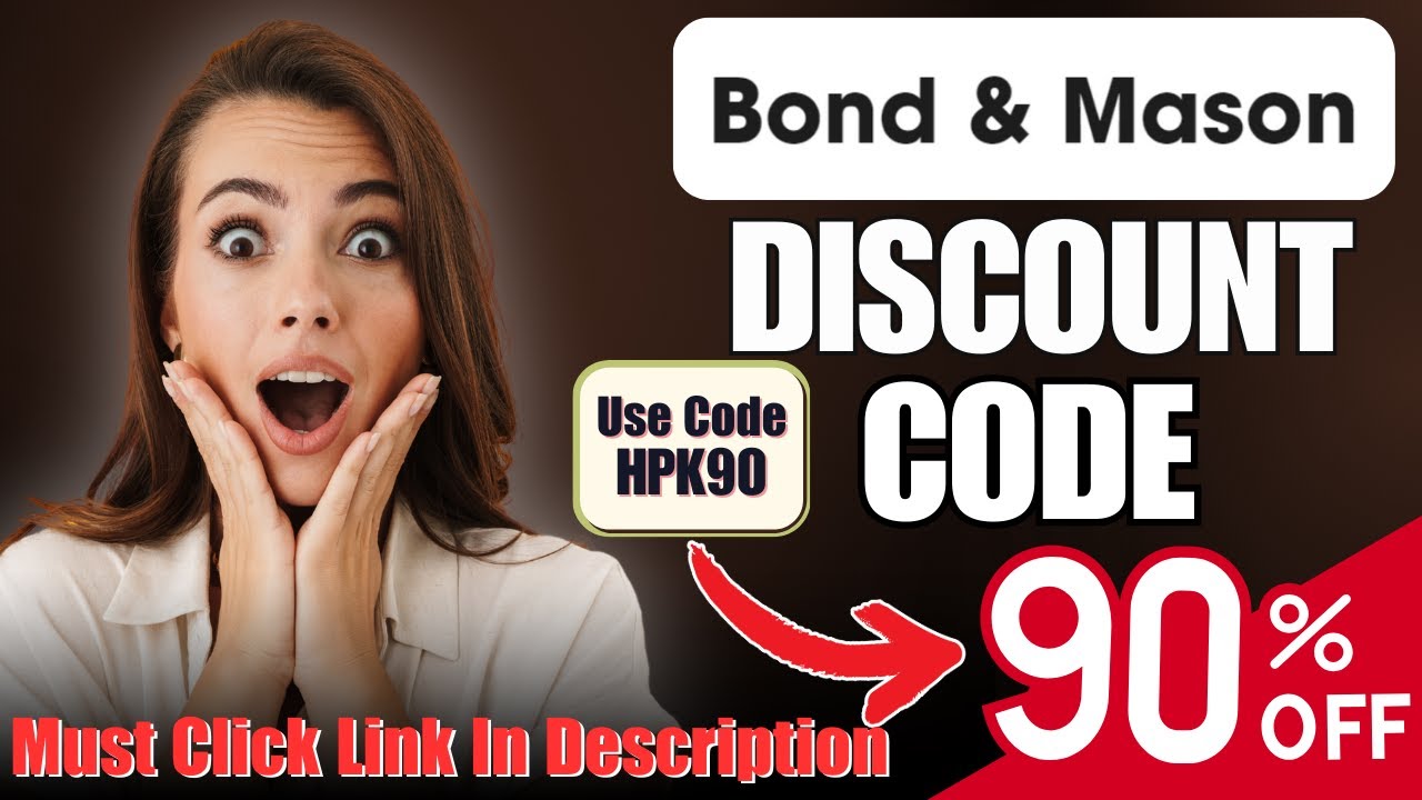 Bondandmason Discount Code - HPK90 Get Upto 90% Off On All Orders | Bondandmason Coupon Code ...