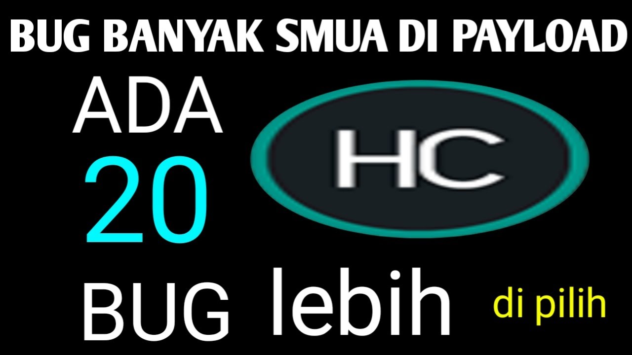 Bug ada 20 lebih Bug dalam payload http custom payload terbuka - YouTube