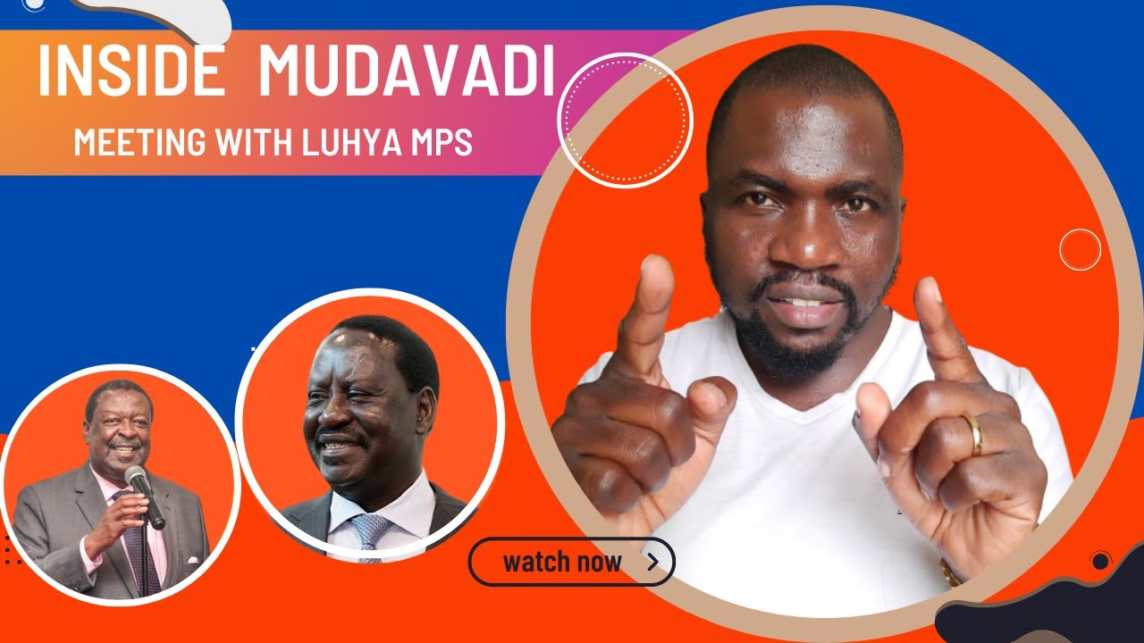 CRITICAL ANALYSIS OF MUSALIAM MUDAVADI MEETING WITH 35 LUHYA MPS TO ...
