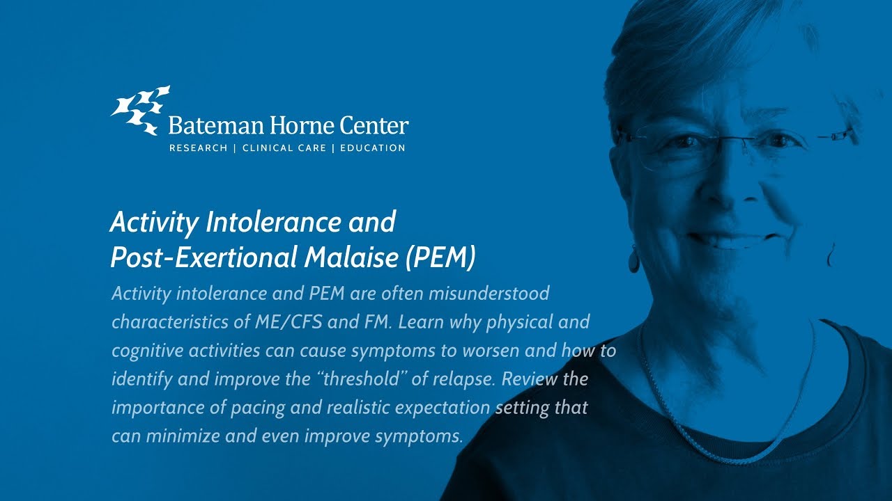 Activity Intolerance and Pacing - ME/CFS and FM Educational Video ...