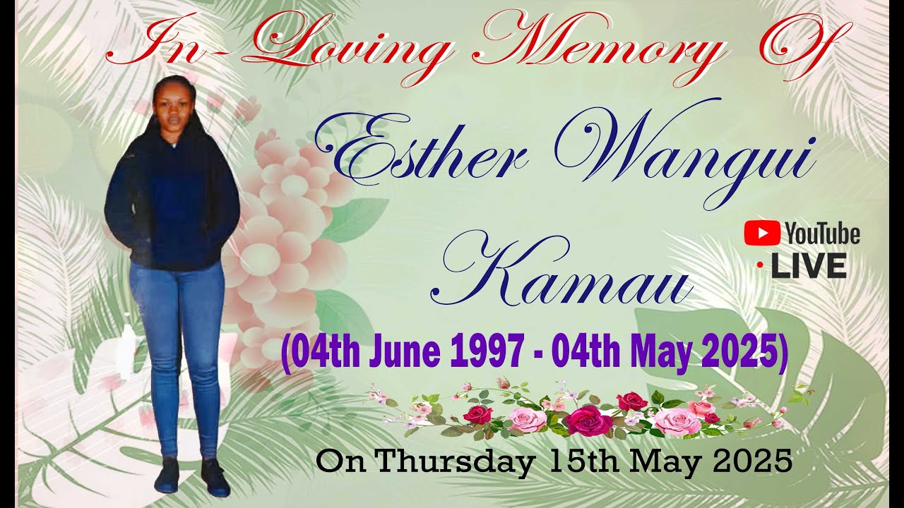 ESTHER WANGUI KAMAU - YouTube