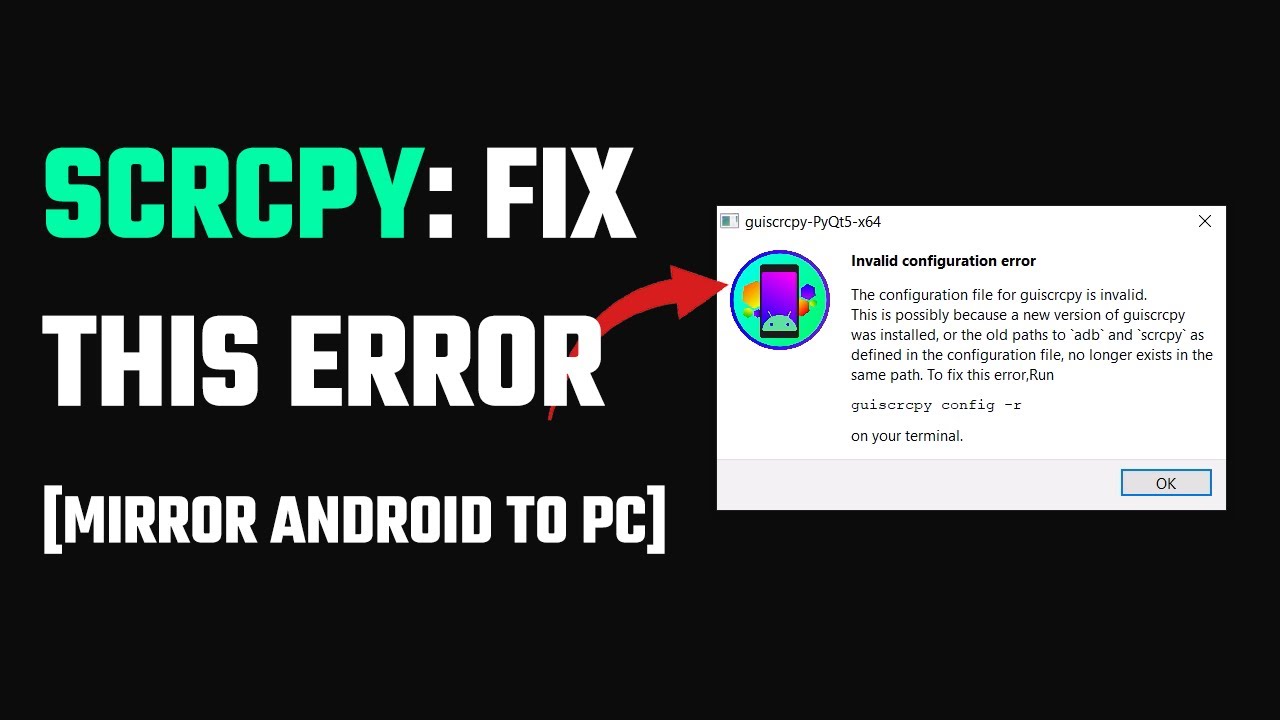 How To Fix Guiscrpcy Error Failed To Execute Script Entry Mirroring Android To Pc Scrcpy