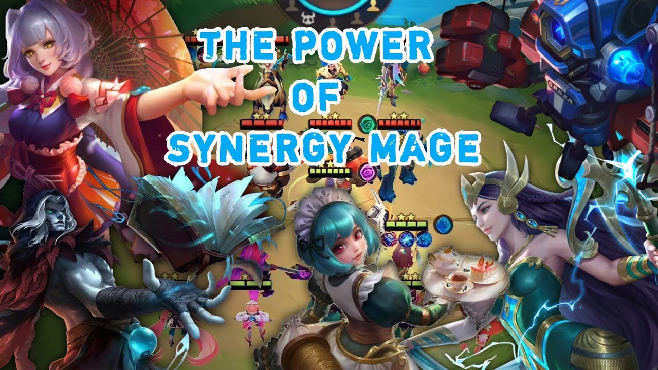 THE POWER OF SYNERGY MAGE, THE ENEMY OF ALL SYNERGYS IN MAGIC CHESS # ...