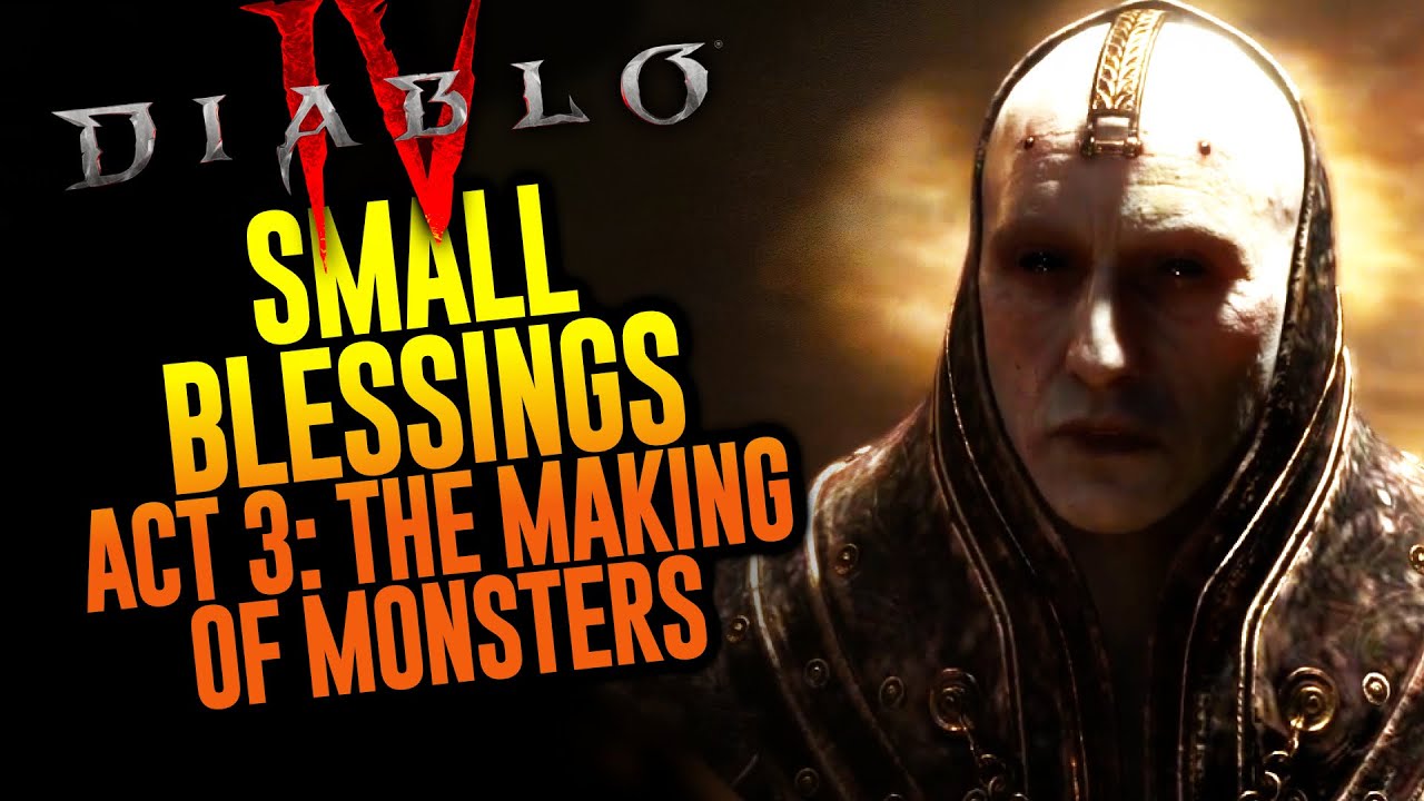 Small Blessings | Diablo 4 Campaign: Act 3 - YouTube
