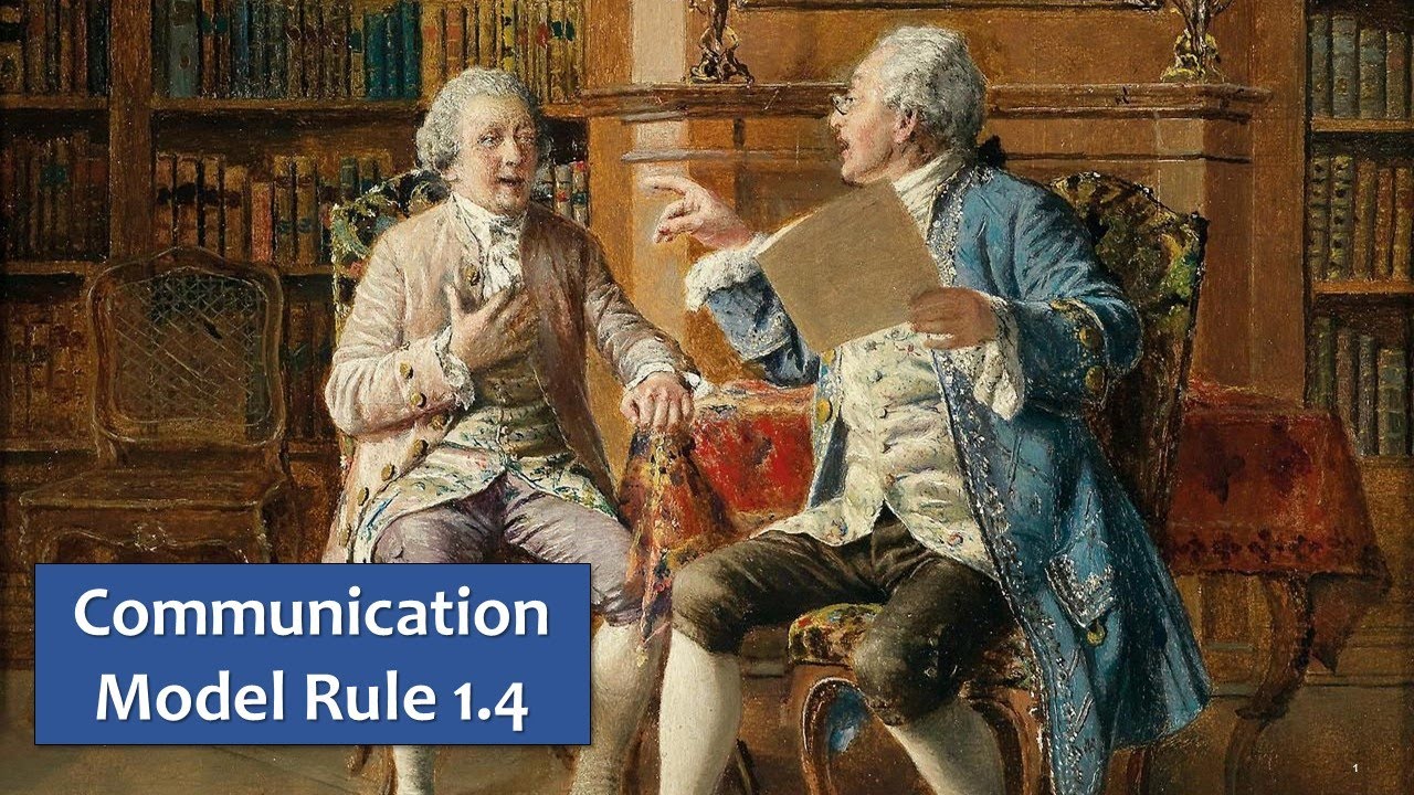 Model Rule 1.4 - Communications - YouTube