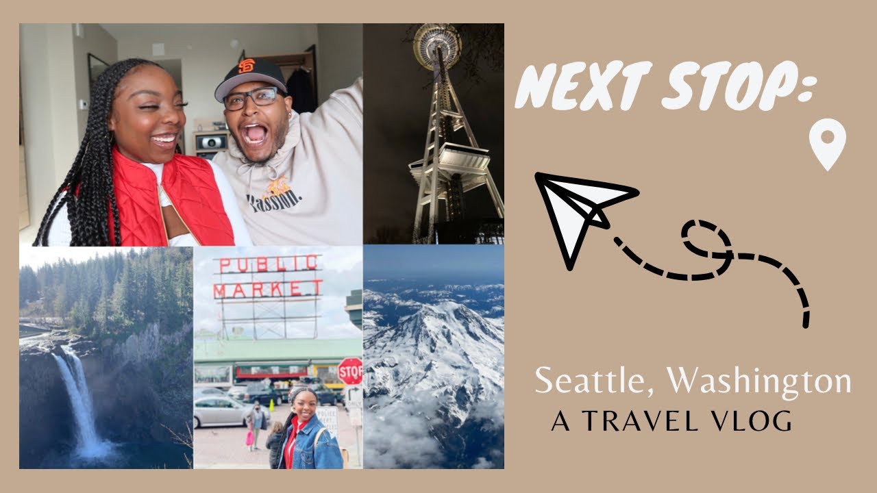 Next Stop: Seattle! A Travel Vlog ️ - YouTube