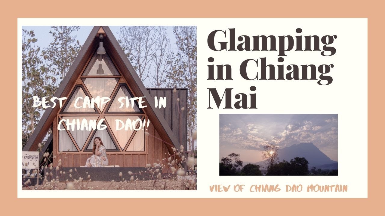 Glamping in Chiang Dao Chiang Mai | The Campian Day 2 - YouTube
