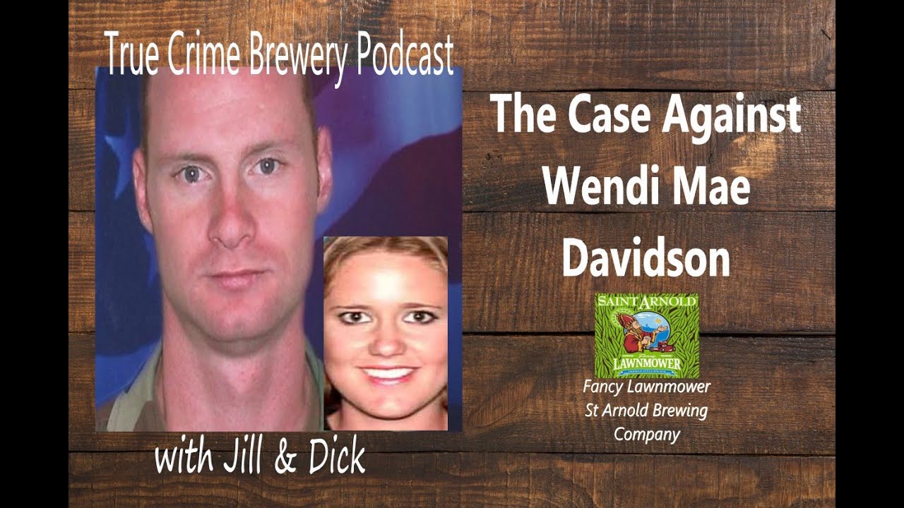 The Case Against Wendi Mae Davidson - YouTube