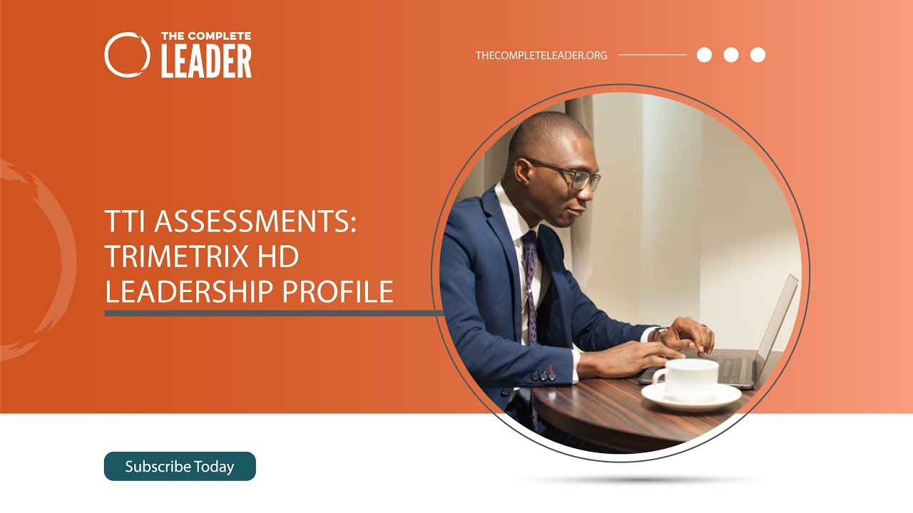 TTI Assessments: Trimetrix HD Leadership Profile - YouTube
