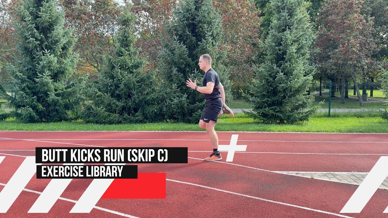 Butt Kicks Run - Skip C - YouTube