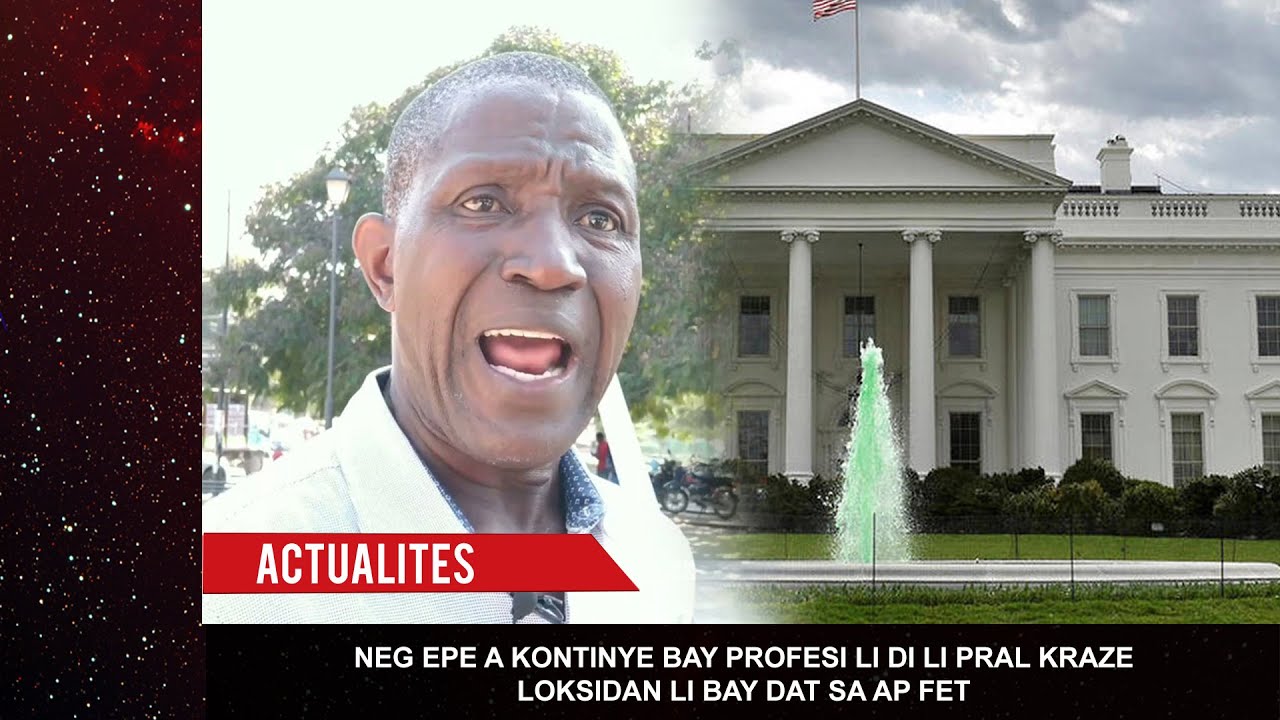 Neg epe a kontinye bay profesi li di li pral kraze loksidan li bay dat ...