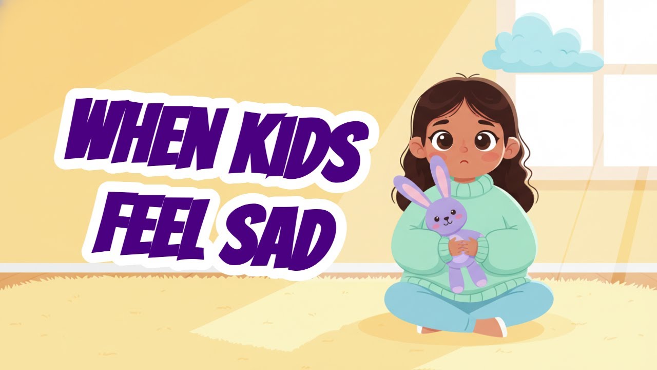 How to Help Kids When They Feel Sad - YouTube