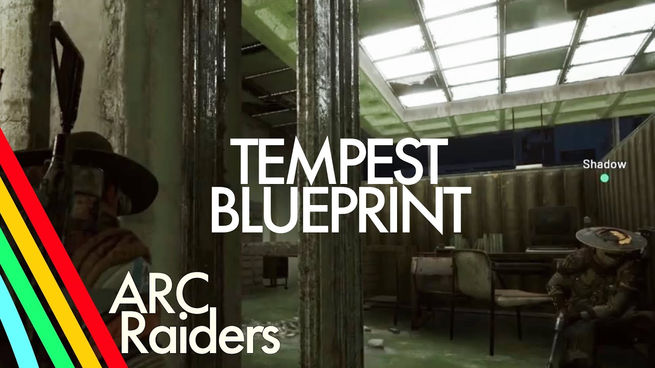 ARC Raiders - TEMPEST BLUEPRINT - YouTube