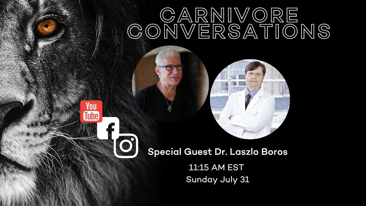 Carnivore Conversations Episode 24 - Dr. Laszlo Boros - YouTube