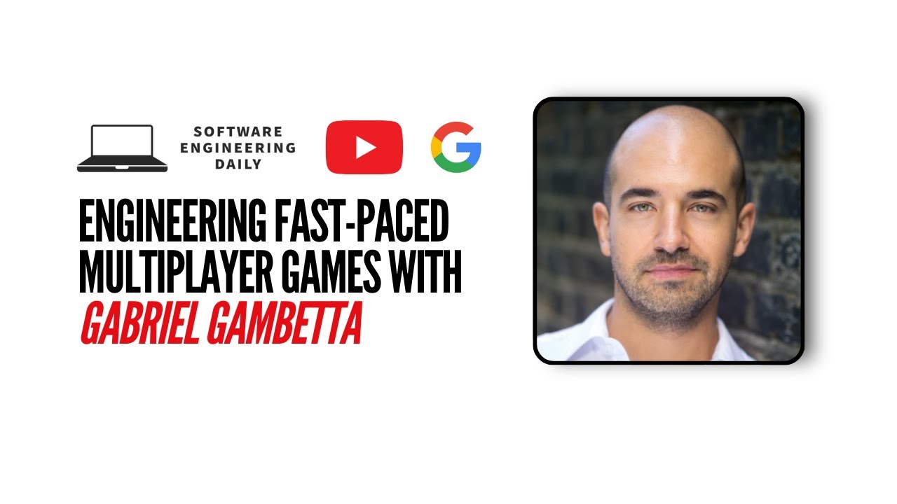 Engineering Fast Paced Multiplayer Games with Gabriel Gambetta - YouTube