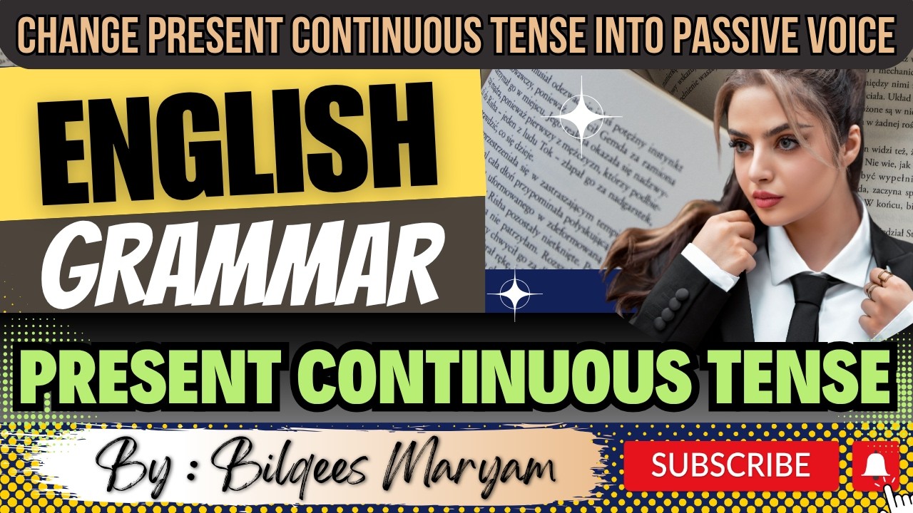 English || Present Continuous Tense || Change into Passive Voice ...