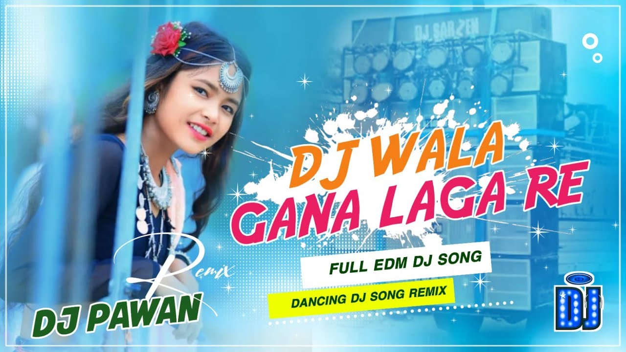 Dj wala Gano Rajisthani Dj song Power Full Edm Bass Mix By dj pawan ...