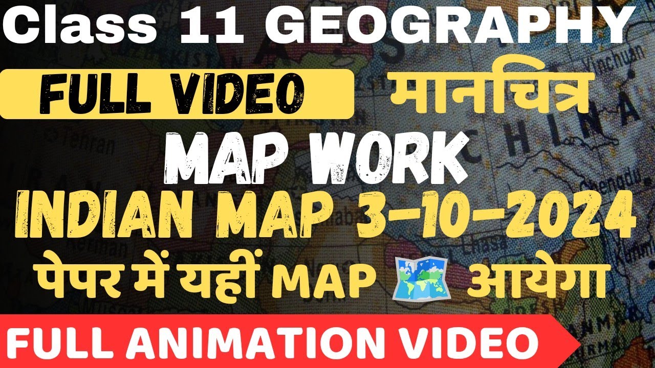 class 11 Geography map work 2024 || Class 11 Geography India map work ...