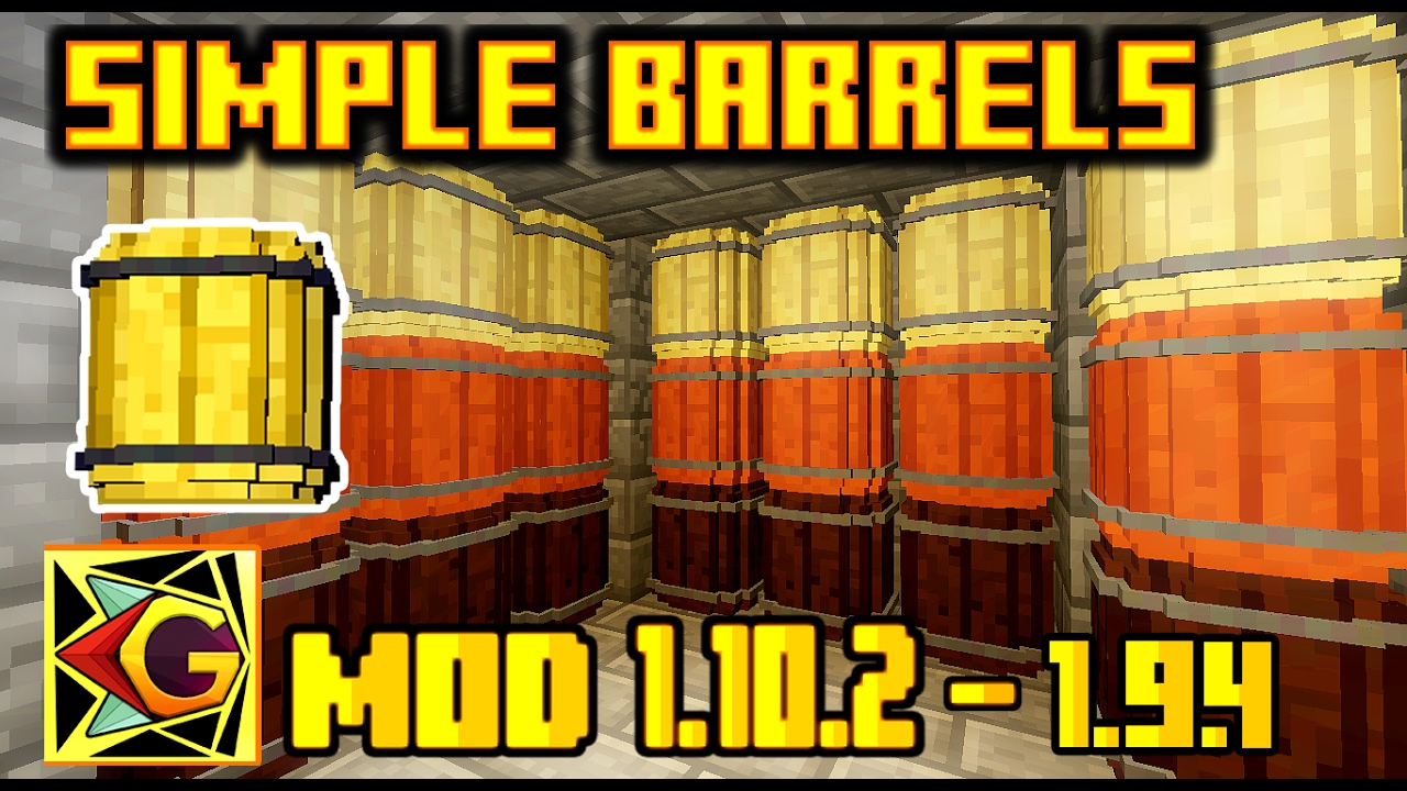 Simple Barrels| ¡Súper Almacenamiento! | Para 1.10.2 – 1.9.4 | Mod ...