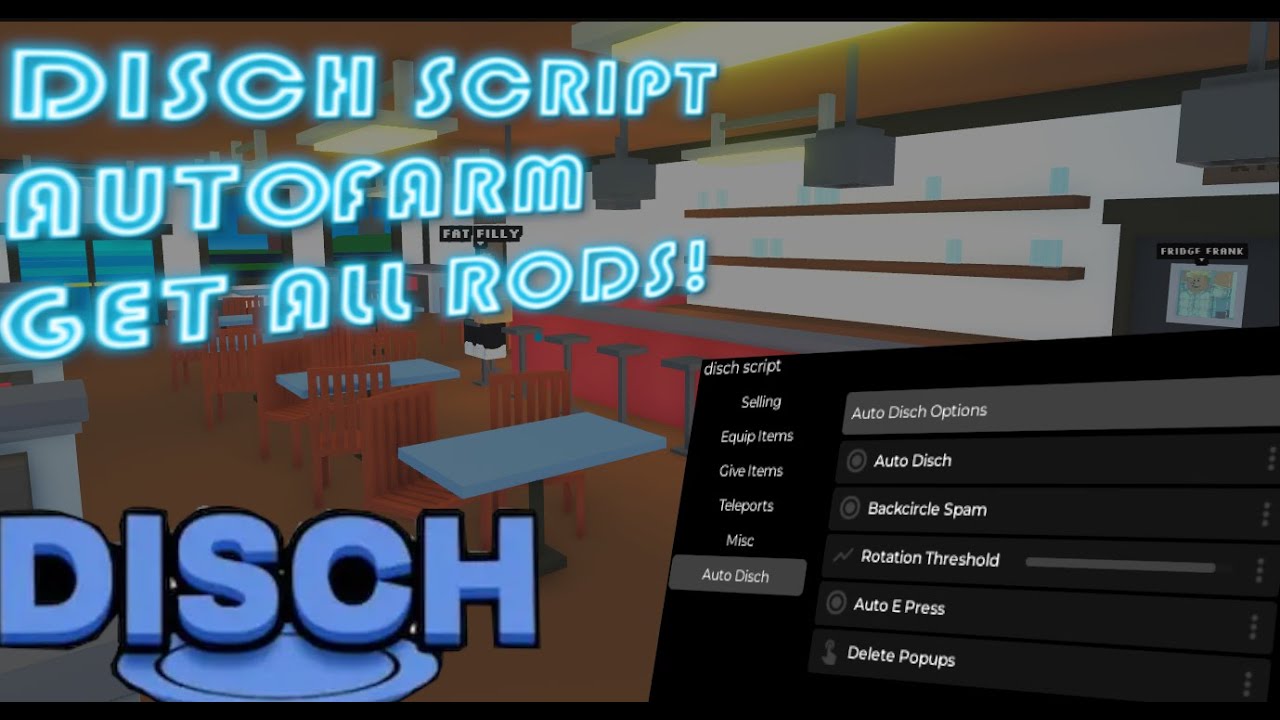 (🎉NEW!🎉) DISCH AutoFarm Script Keyless! (🎉GET ALL RODS AUTOFARM ...