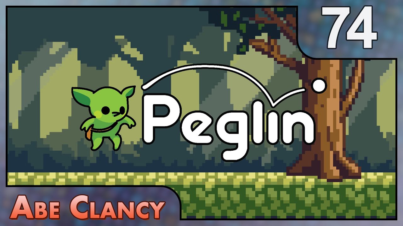 Have A Cookie - #74 - Abe Clancy Plays: Peglin - YouTube